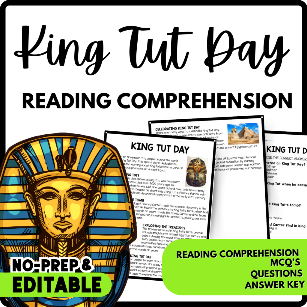 King Tut Day Reading Comprehension Worksheet - Teachers Stock